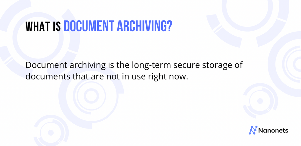 What is Paper Document Archiving and How to Automate It?