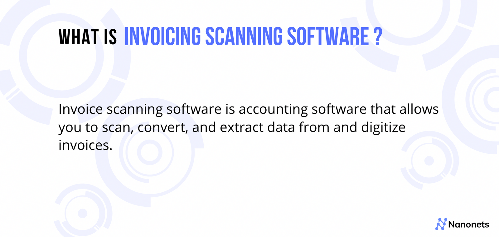 Top 10 Invoice Scanning Software in 2024