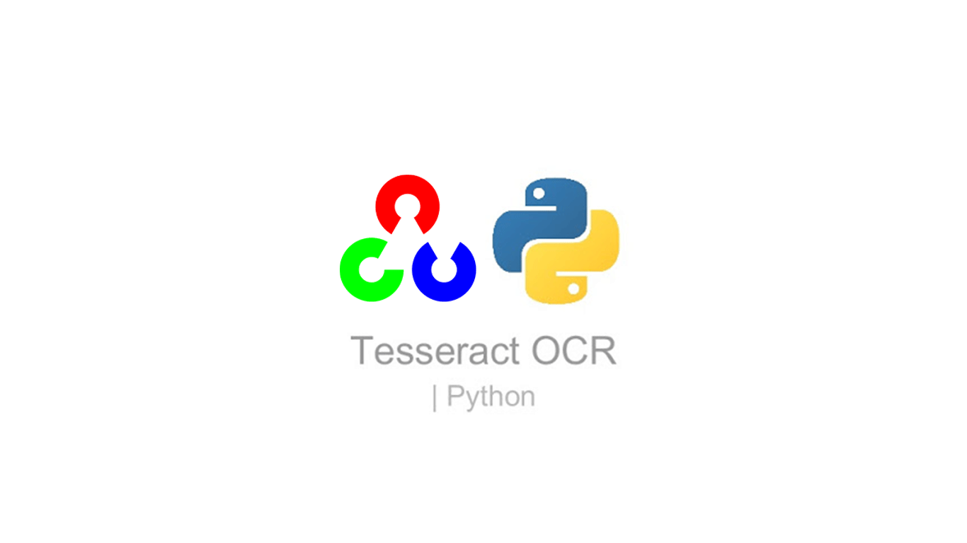 Python OCR Tutorial: Tesseract, Pytesseract, and OpenCV